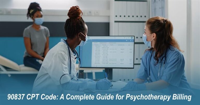 90837 CPT Code: A Complete Guide for Psychotherapy Billing - Pro ...